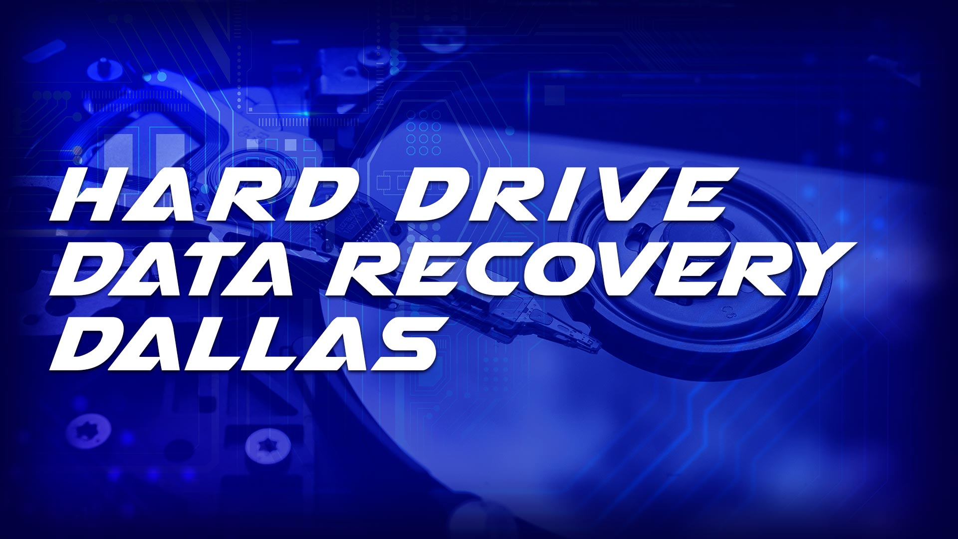 Hard Drive Data Recovery Dallas - Get Your Data Back