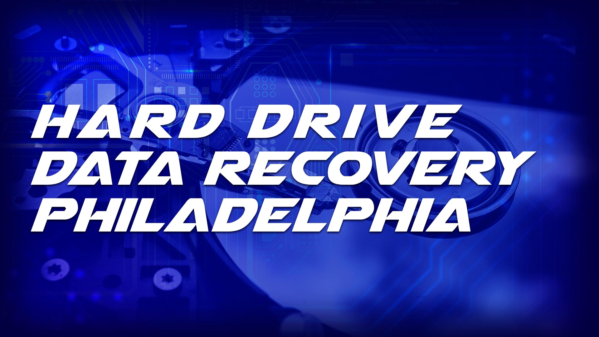 Hard Drive Data Recovery Philadelphia - Get Your Data Back